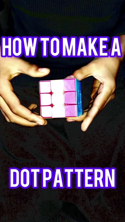 Steps to make and solve Rubiks Cube 3x3 Dot pattern|How to solve Rubiks ...