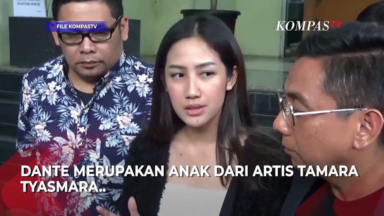 Rekaman CCTV Kasus Kematian Dante, Ungkap Aksi Pacar Tamara ...