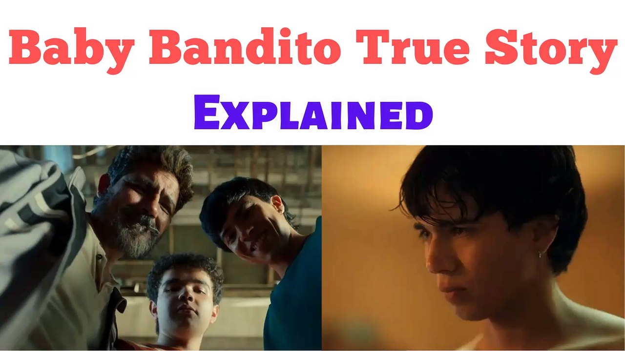 Baby Bandito True Story Explained | netflix true story series - video ...
