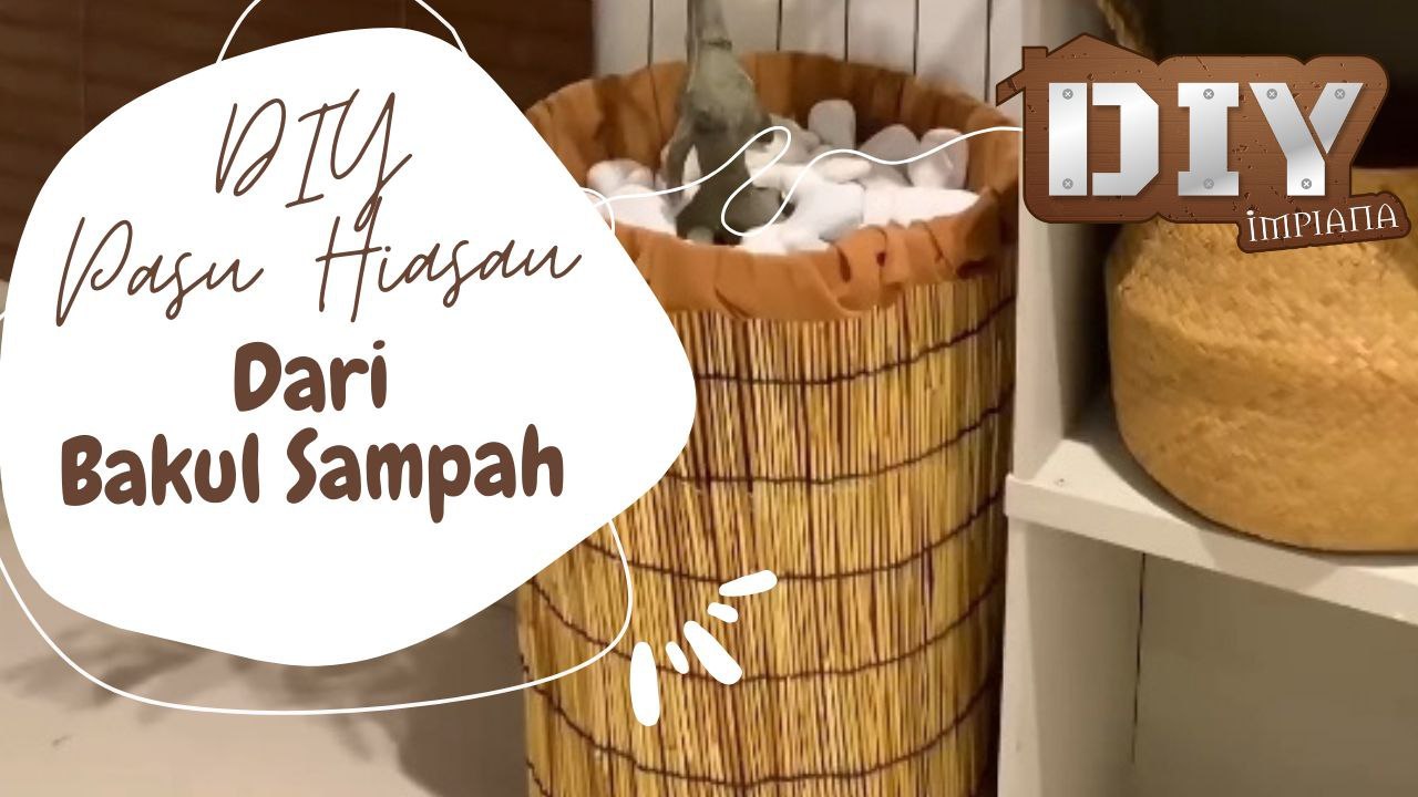 DIY Pasu Hiasan Dari Bakul Sampah - Video Dailymotion