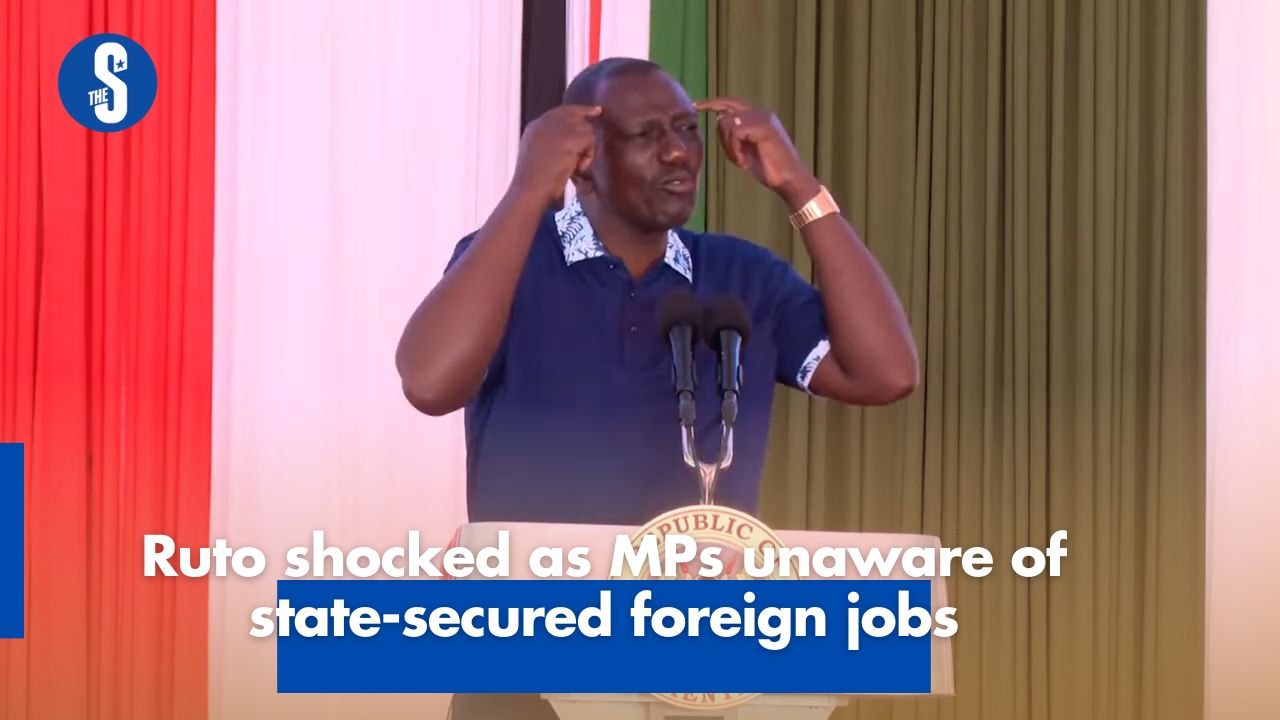Ruto shocked as MPs unaware of state-secured foreign jobs - video ...