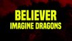 Paroles et traduction Imagine Dragons : Believer - paroles de chanson
