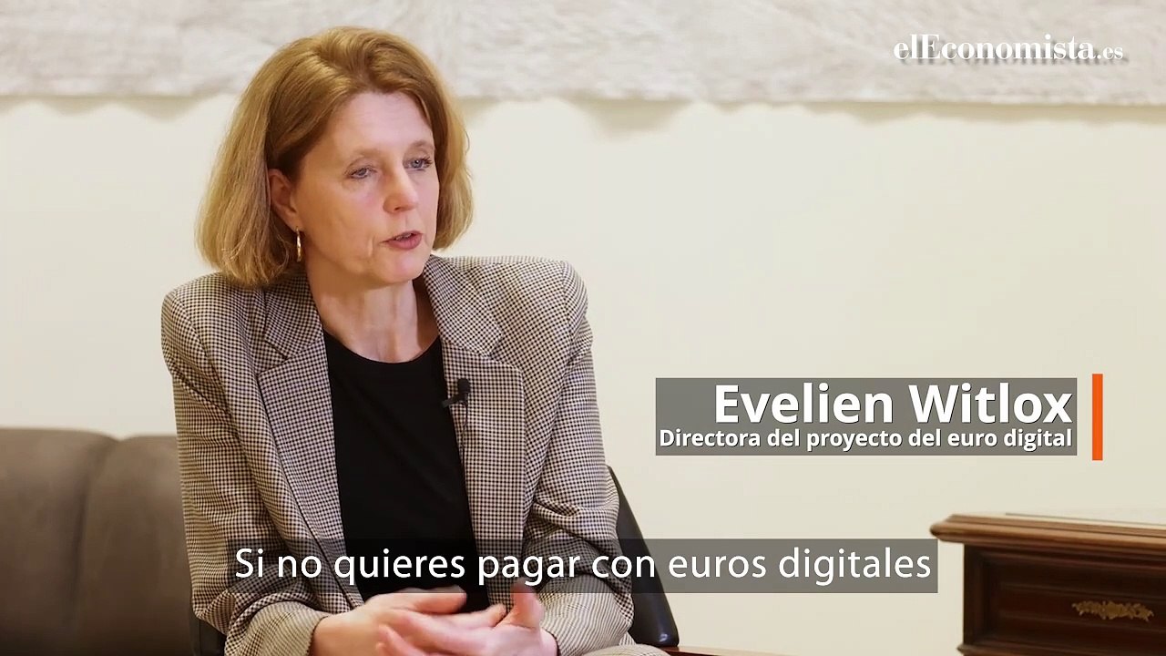 Entrevista a Evelien Witlox, directora del proyecto del euro digital: hay personas que prefieren ...