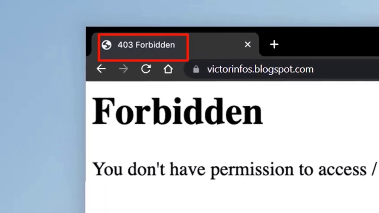 How to Fix 403 Forbidden error on Google Chrome in Windows 11 / 10 / 8 ...