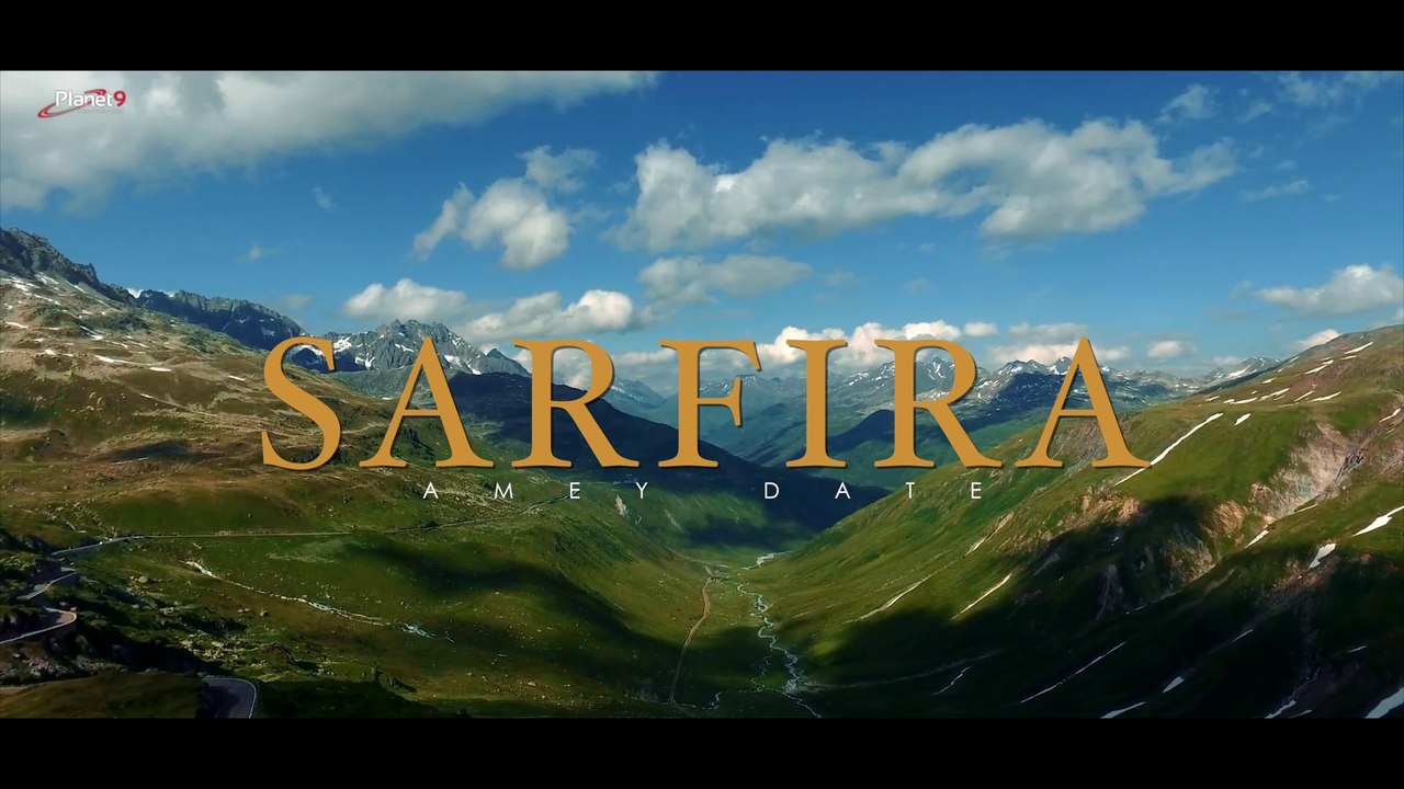 Sarfira | Amey Date | Arbind Dogra | Shekhar Ishan | Sajan | Priya ...