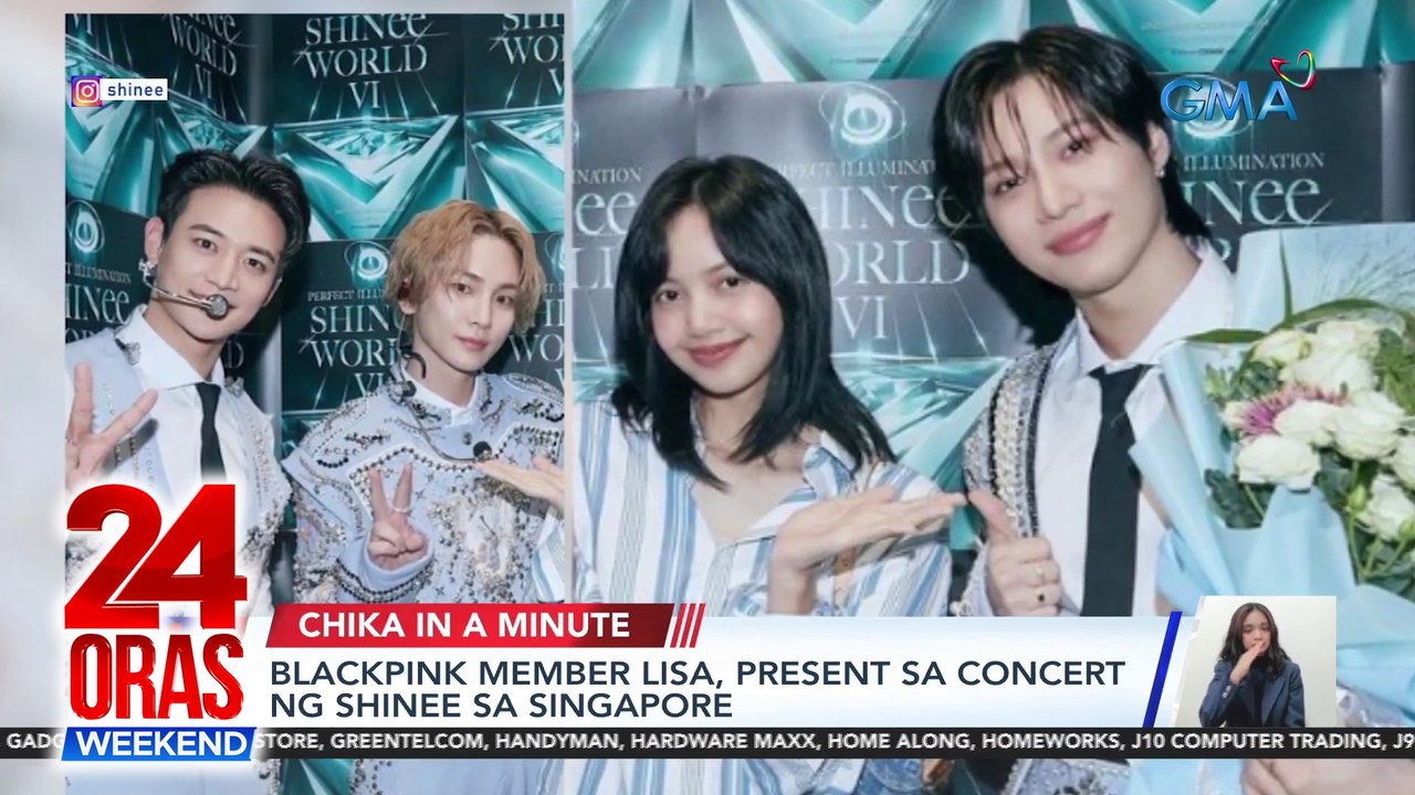 Chika in a Minute: Lisa sa SHINee concert | Heart sa Paris fashion show | Sofia Pablo | 24 Oras ...