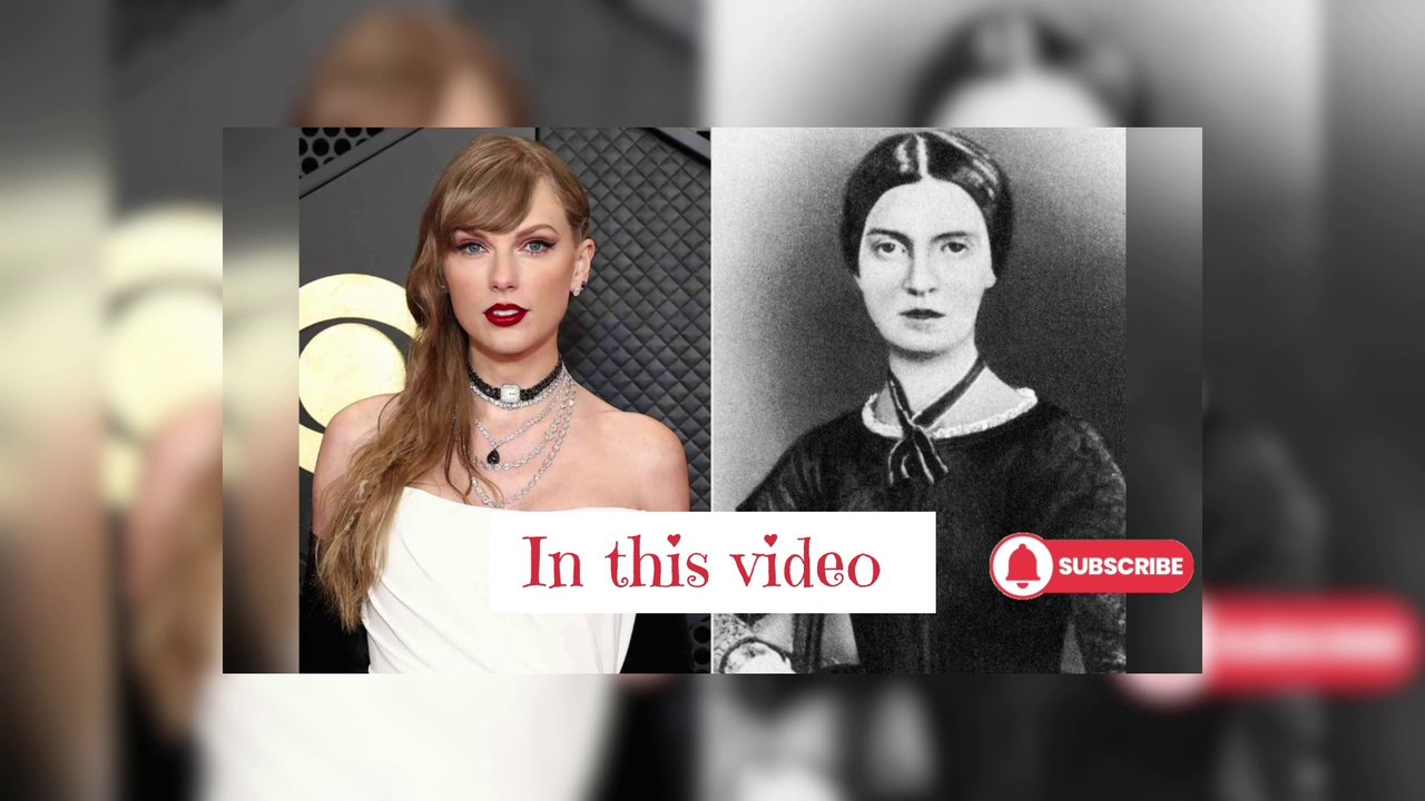 Taylor Swift and Poet Emily Dickinson Are Related, Ancestry Reveals.# ...