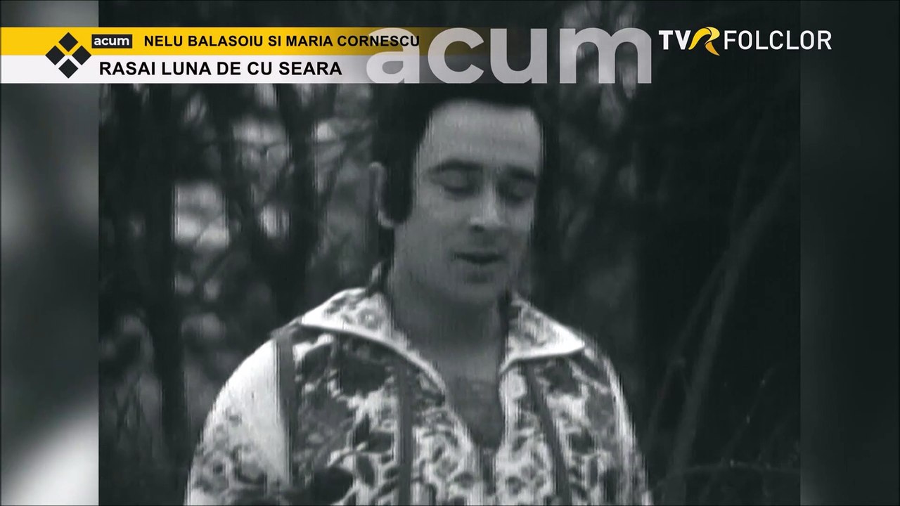 Nelu Balasoiu si Maria Cornescu - Rasai luna decuseara (arhiva TVR ...