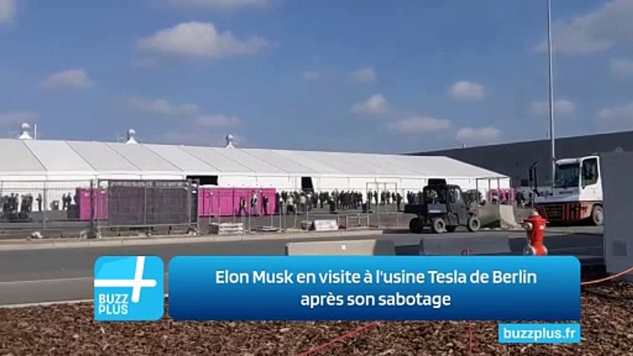 Elon Musk en visite à l'usine Tesla de Berlin après son sabotage ...