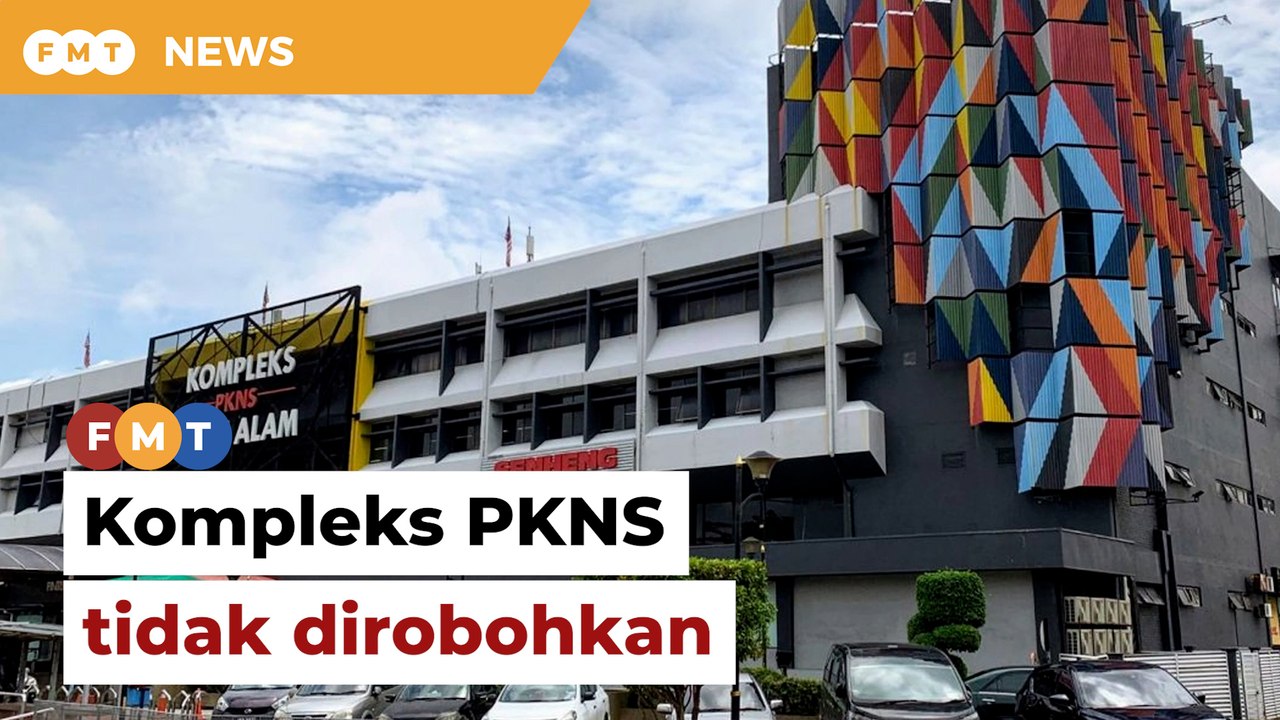Kompleks PKNS Shah Alam tidak akan diroboh - video Dailymotion
