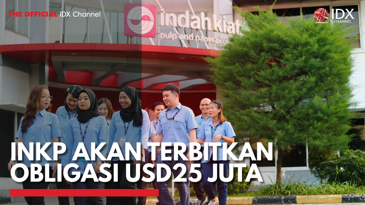INKP akan Terbitkan Obligasi USD25 Juta - video Dailymotion
