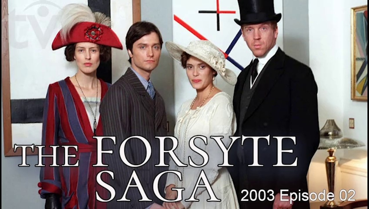 The Forsyte Saga | British Drama History Romance 2003 | E02 - video ...