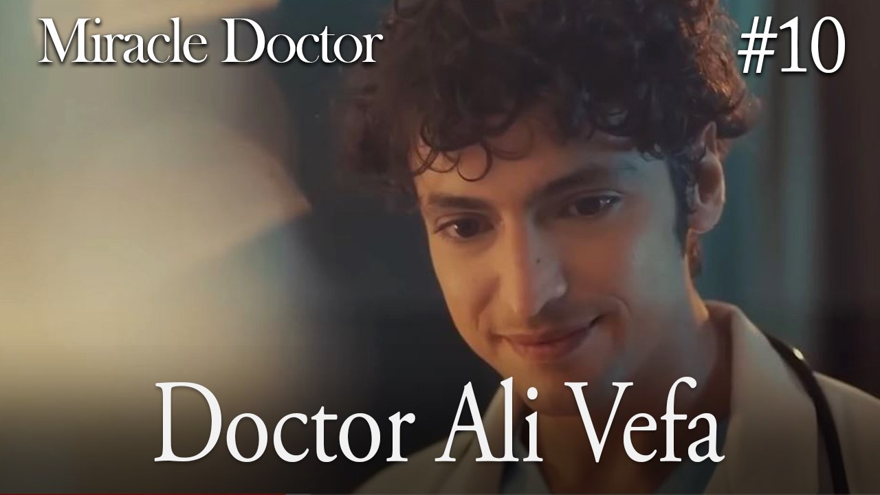Doctor Ali Vefa #10 - video Dailymotion