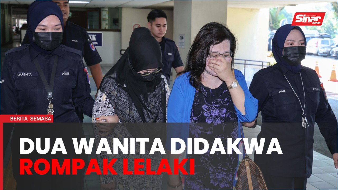 Dua wanita didakwa rompak lelaki babit jual beli emas RM300,000 - Video Dailymotion