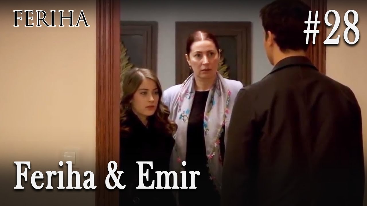 Feriha & Emir #28 - video Dailymotion