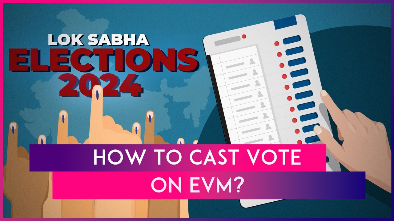 Lok Sabha Election 2024: How To Cast Vote On EVM And Verify IT Via VVPAT Machine? Step-By-Step ...