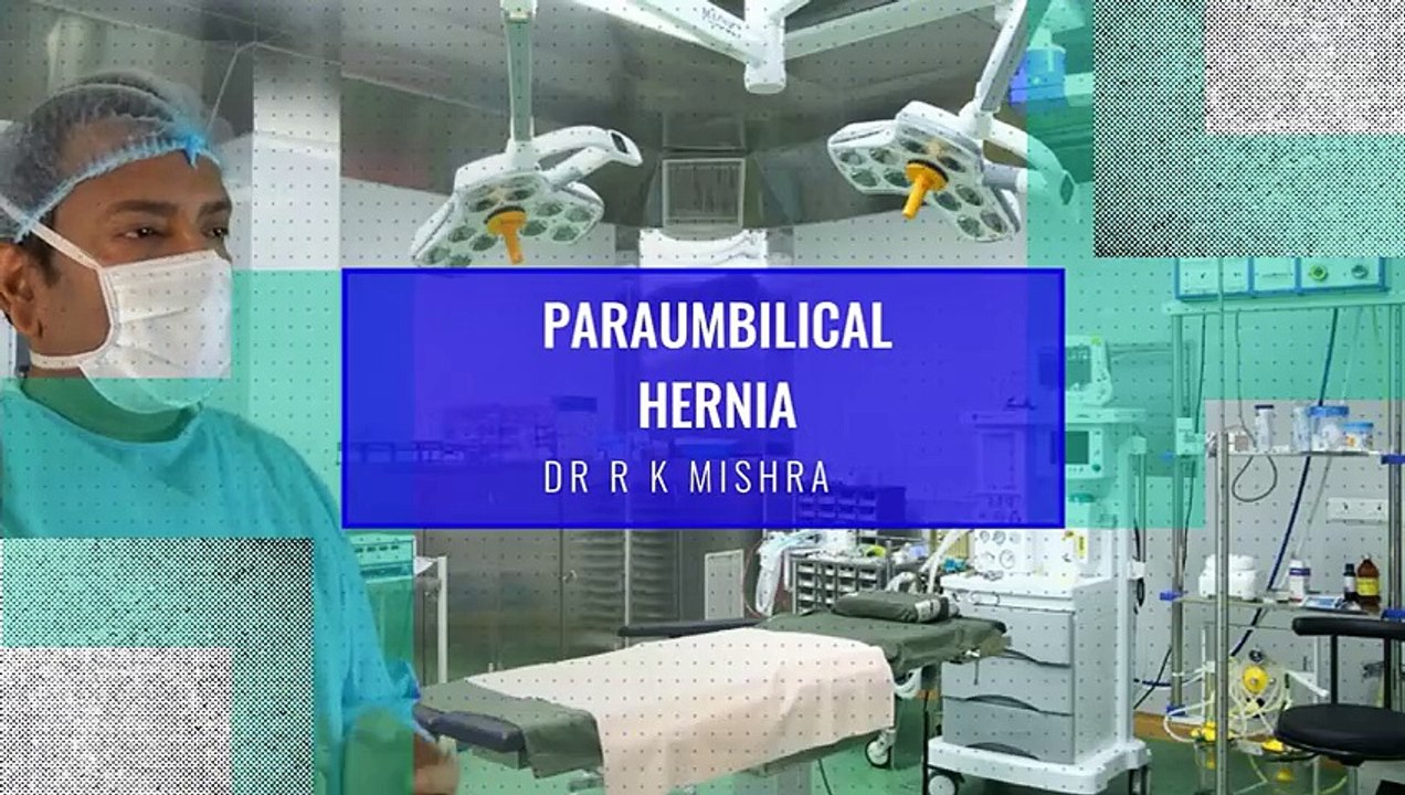Paraumbilical Hernia IPOM Repair - video Dailymotion