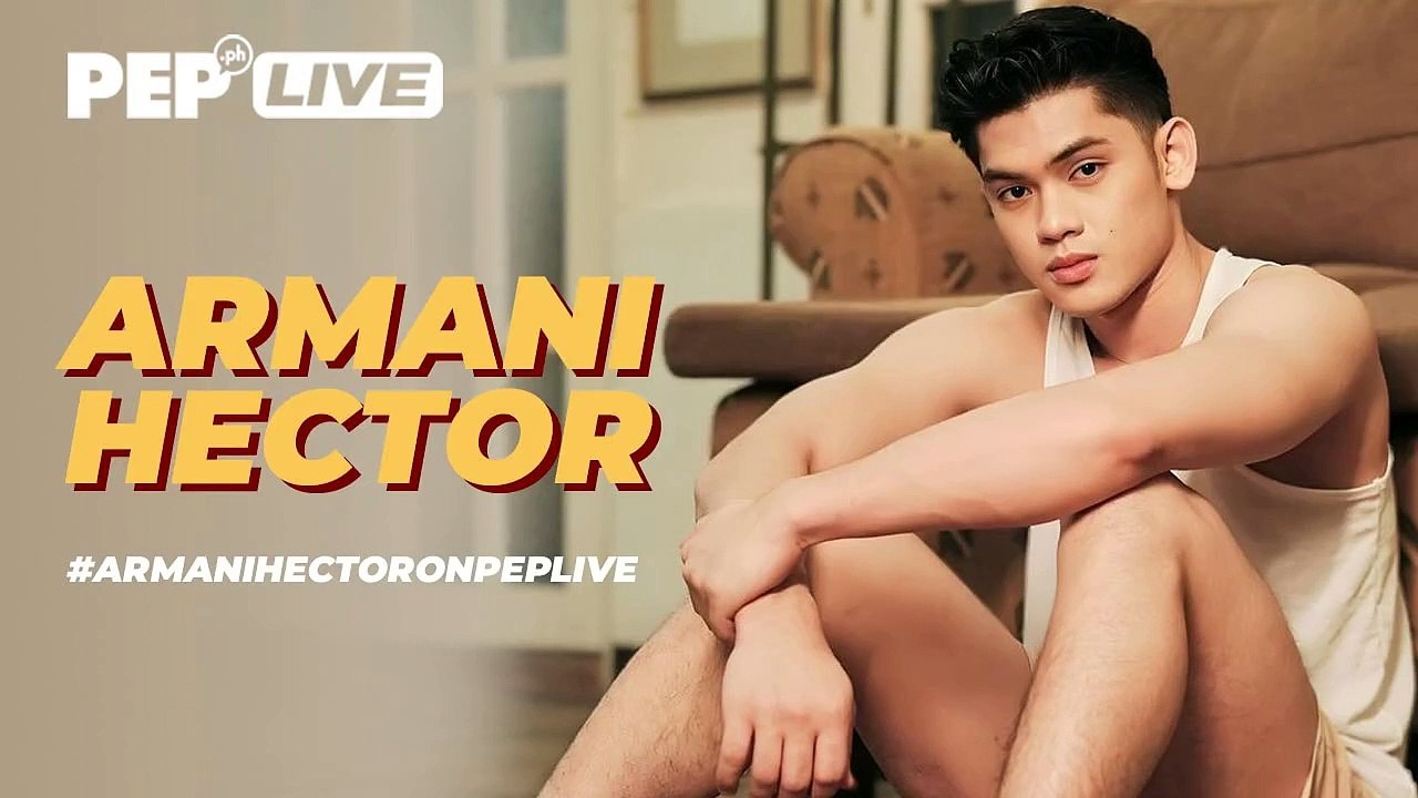 WATCH: Armani Hector on PEP Live! - video Dailymotion