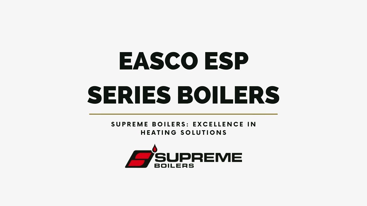 EASCO ESP Series Boilers - video Dailymotion