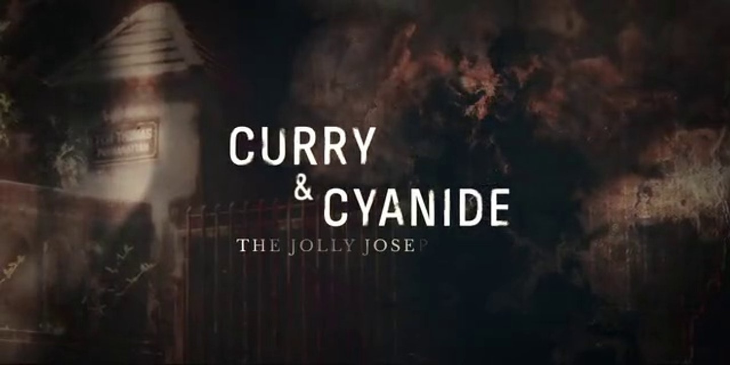 Curry & Cyanide The jolly Joseph case (2023) - video Dailymotion