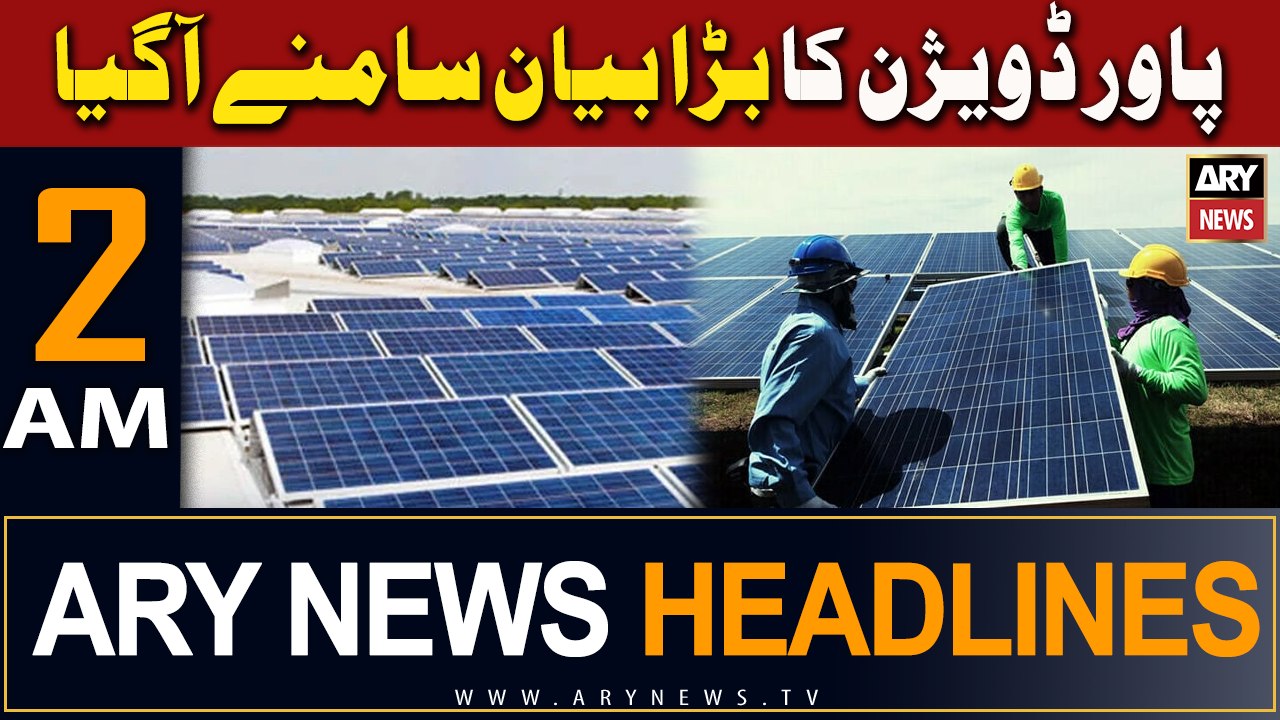 ARY News 2 AM Headlines | 28th April 2024 | Power Division's Big ...