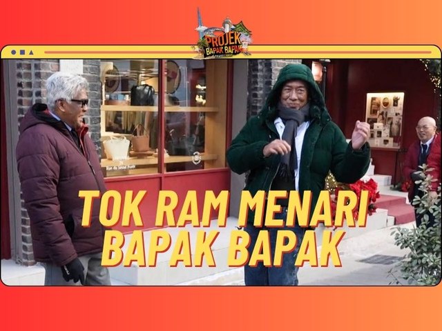 Tok Ram Menari, Bapak Bapak lain ikut | Projek Bapak Bapak S3 | Gempak