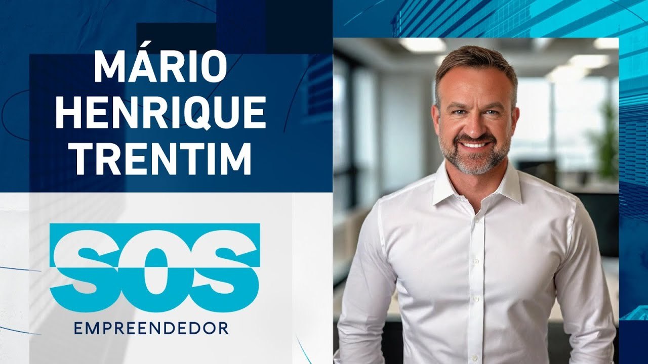 MÁRIO HENRIQUE TRENTIM | SOS EMPREENDEDOR - 30/04/2024 - Vídeo Dailymotion