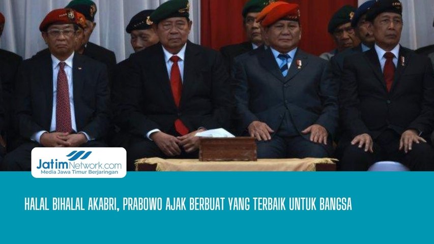 Halal Bihalal Akabri, Prabowo Ajak Berbuat Terbaik Untuk Bangsa Halal Bihalal Akabri, Prabowo Ajak Berbuat Terbaik Untuk Bangsa