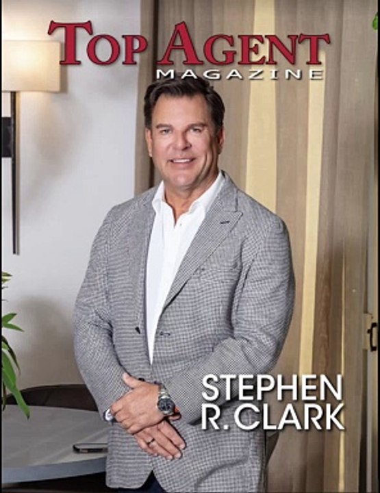 Stephen Clark: Redefining Real Estate Excellence in Southern California ...