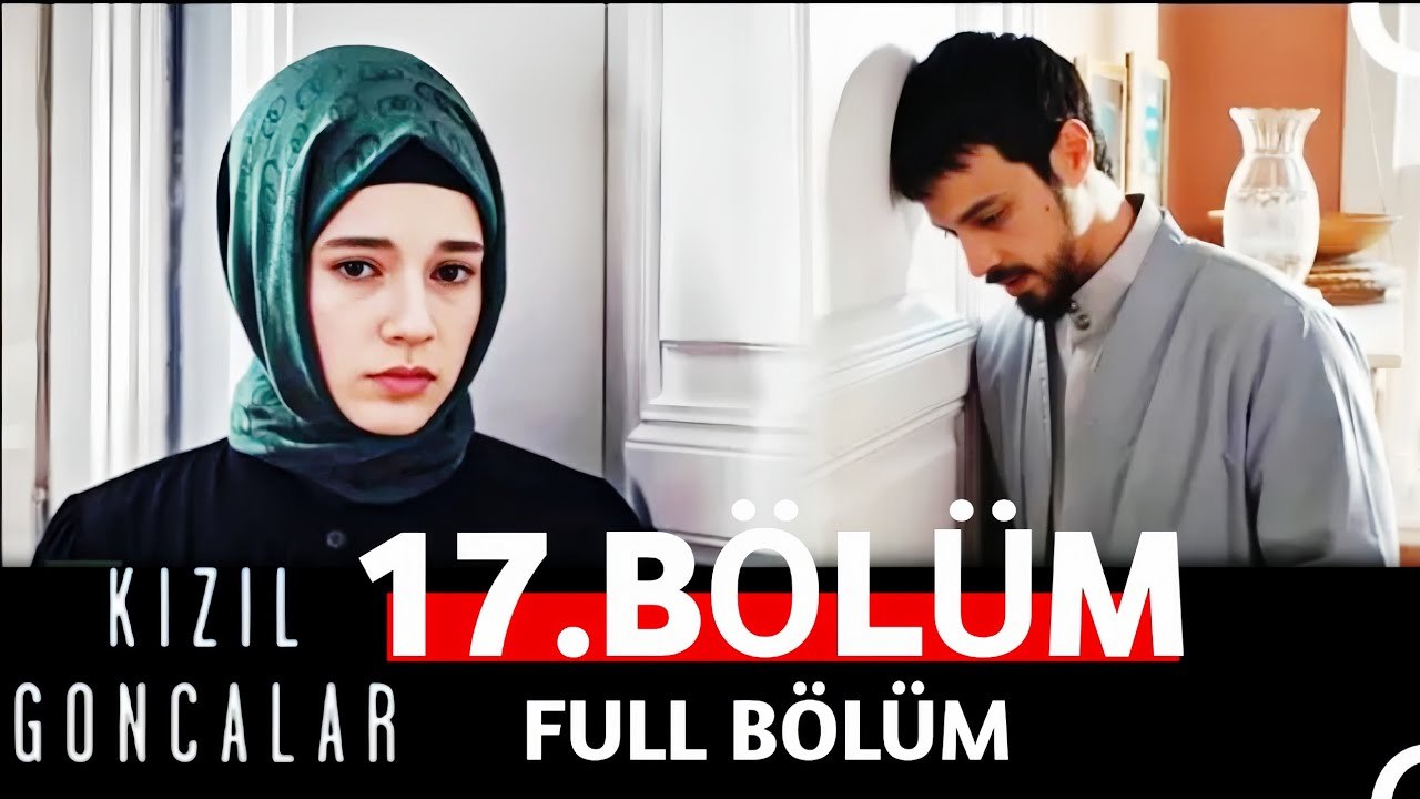 Kizil Goncalar - Episode 17 (English Subtitles) - video Dailymotion