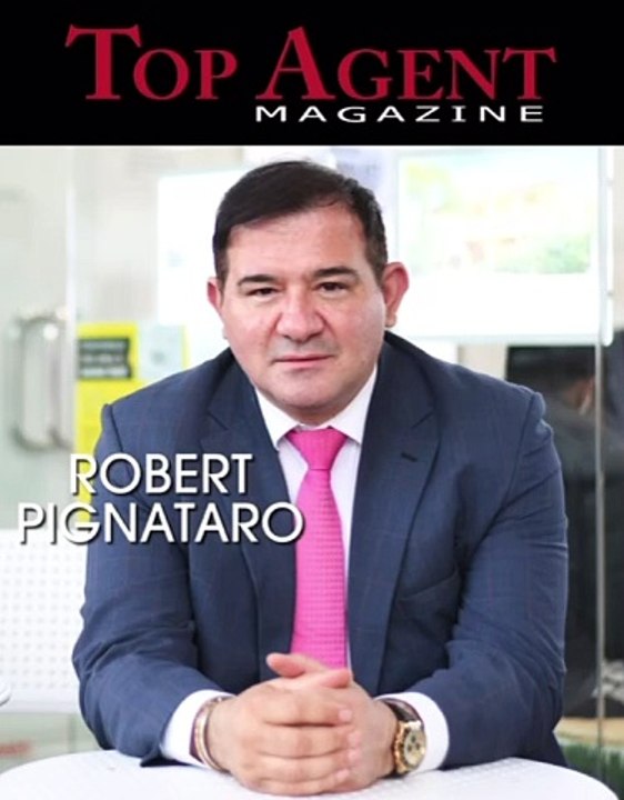 Robert Pignataro: A Standout Figure in Top Agent Magazine Australia ...