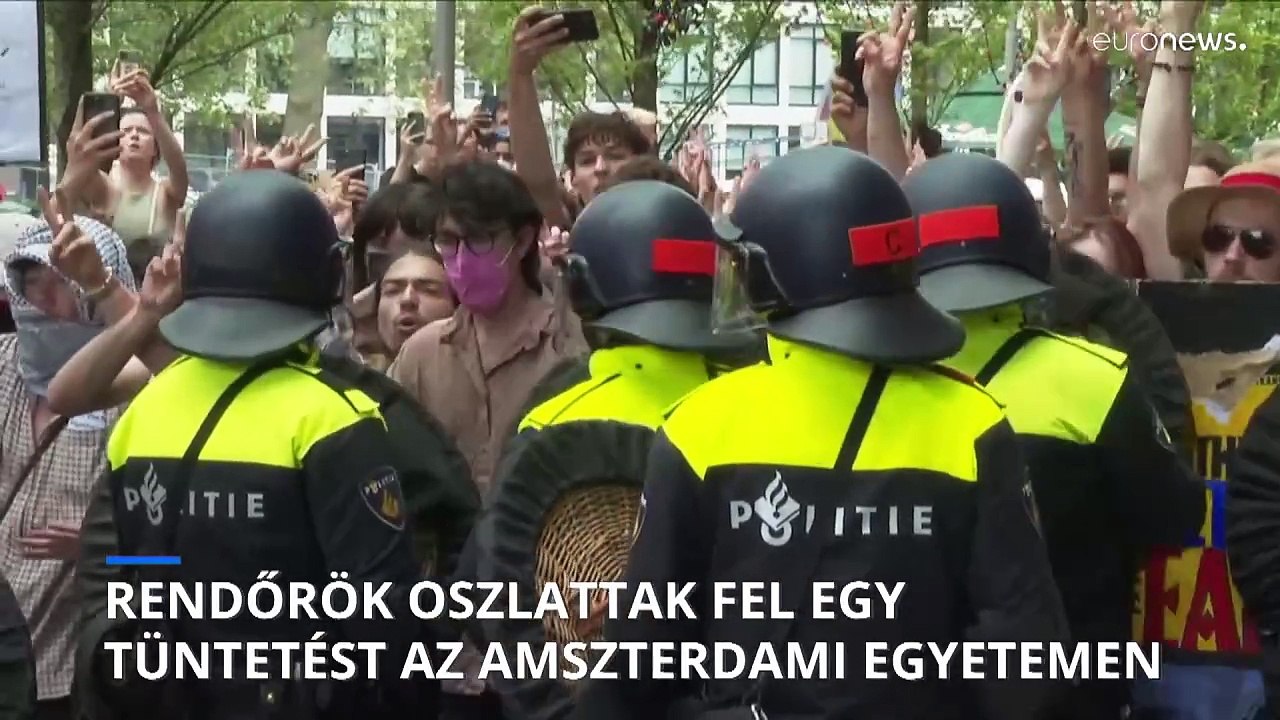 Két napra bezárták az Amszterdami Egyetemet egy palesztinpárti tüntetés feloszlatása után ...