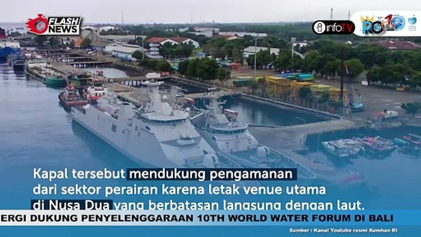 11 KRI TIBA DI DERMAGA PELABUHAN BENOA, SIAP AMANKAN WWF BALI
