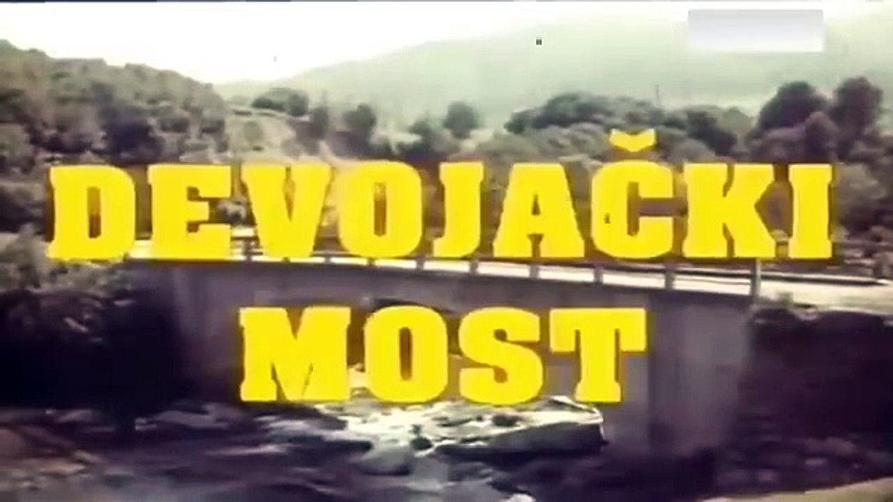 Devojački Most /1976/ - video Dailymotion