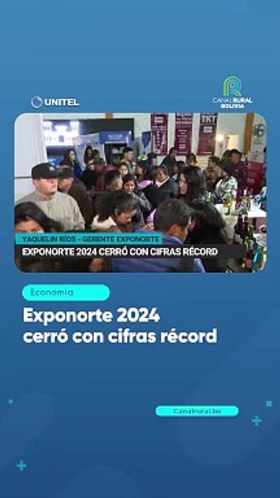 Exponorte 2024 cerró con cifras récord - Vídeo Dailymotion