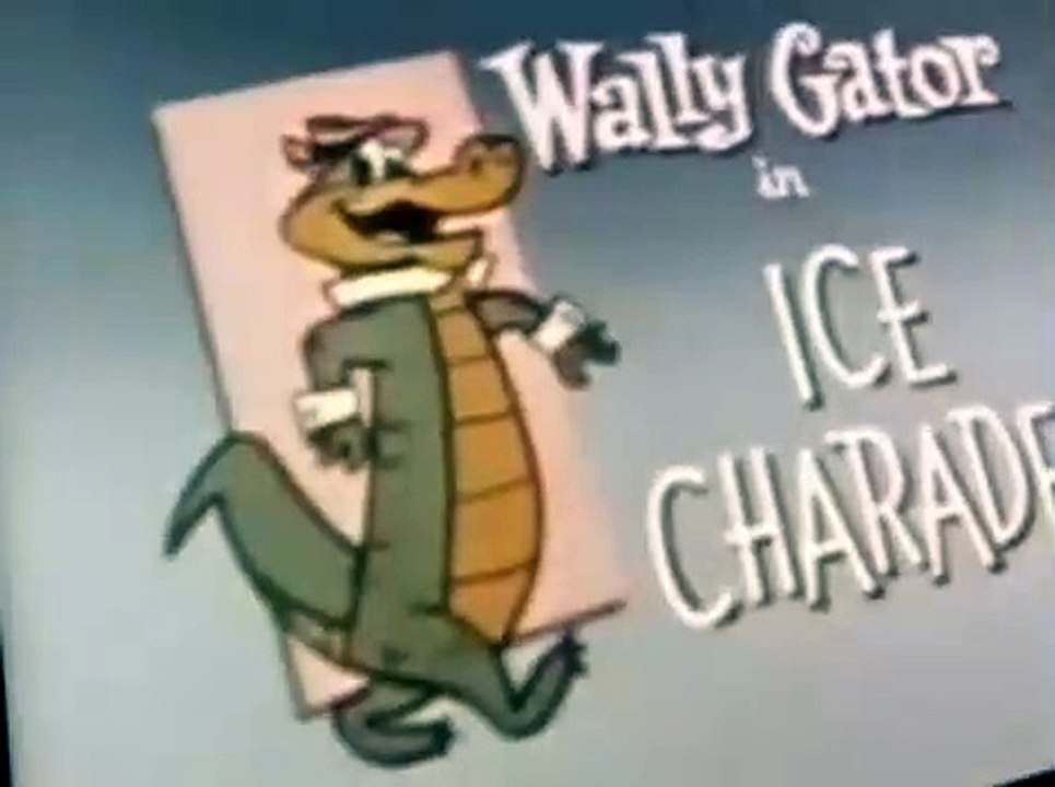 Wally Gator Wally Gator E047 – Ice Charades - Vidéo Dailymotion