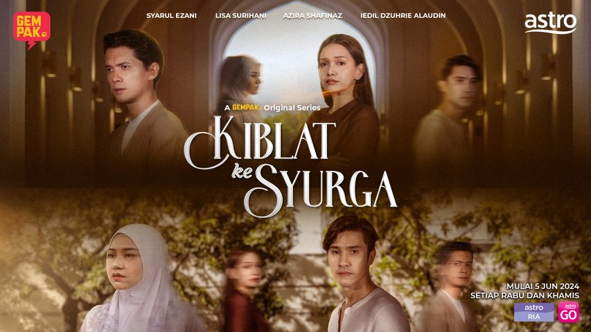 [Official Trailer] Kiblat Ke Syurga | Mulai 5 Jun 2024 | Gempak