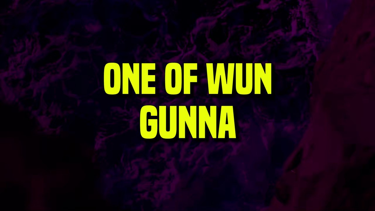 Gunna - One of wun (Lyrics) - video Dailymotion