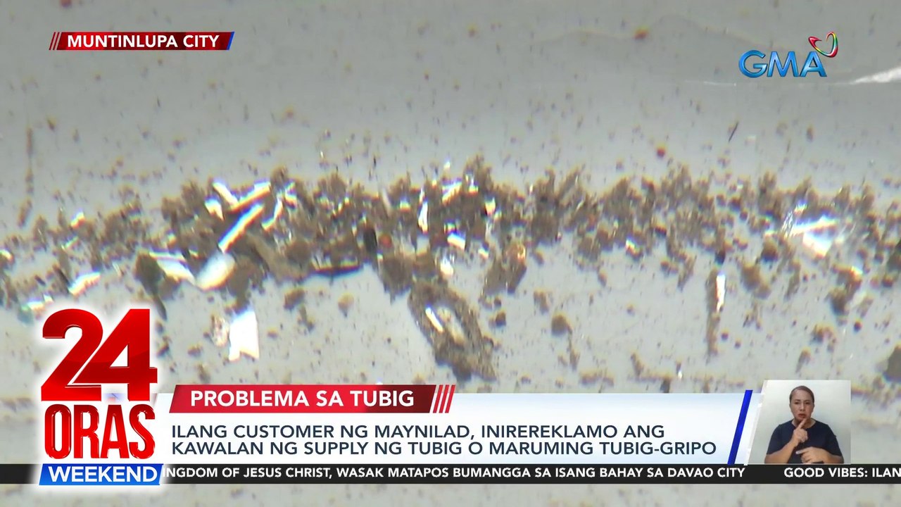 Ilang customer ng Maynilad, inirereklamo ang kawalan ng supply ng tubig o maruming tubig-gripo ...