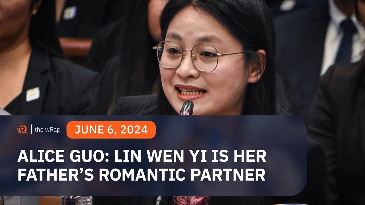 Another plot twist? Alice Guo says Lin Wen Yi is her father’s romantic ...