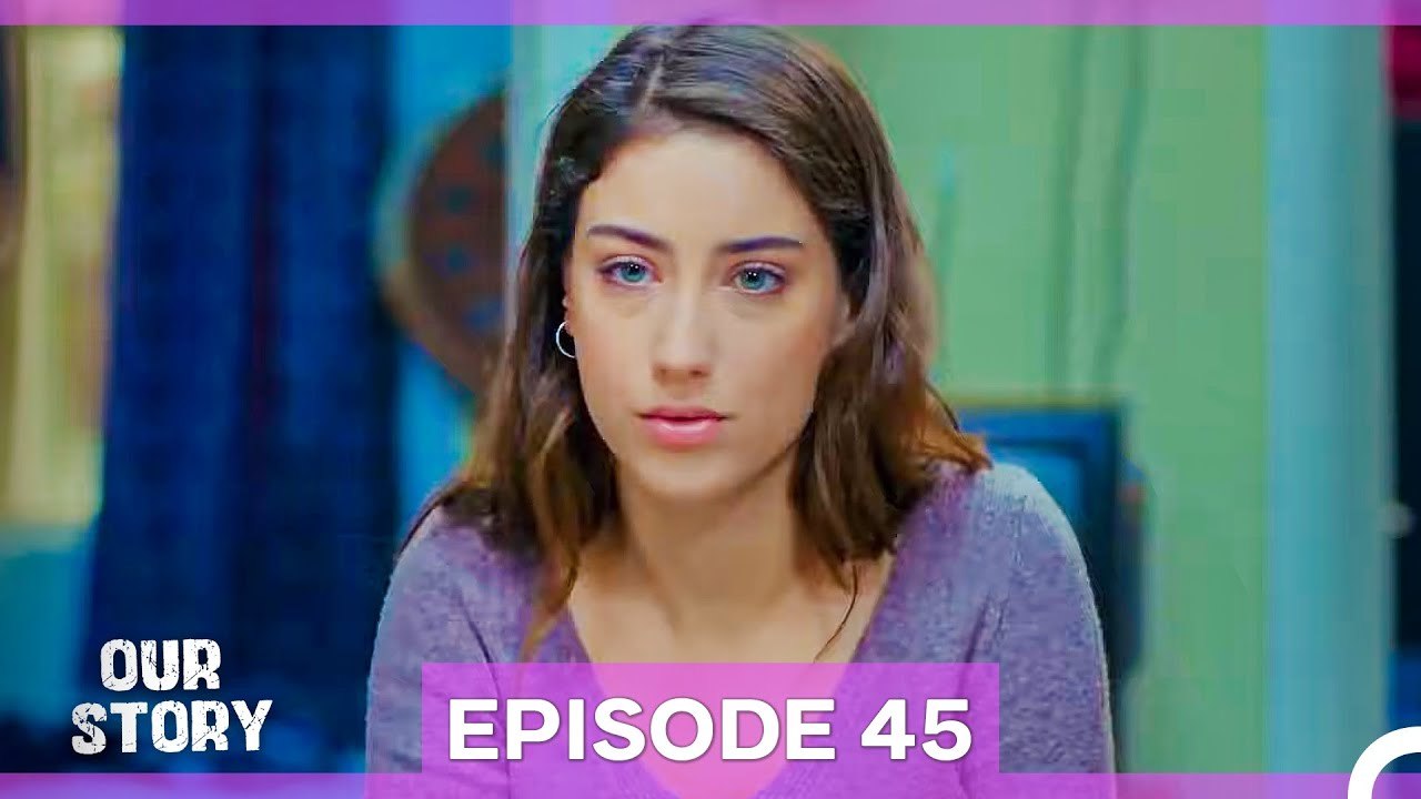 Our Story Episode 45 (English Subtitles) - video Dailymotion