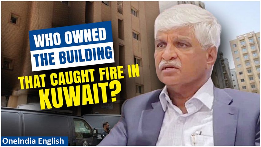 All About Building That Caught Fire In Kuwait, Which Claimed Over 40 ...
