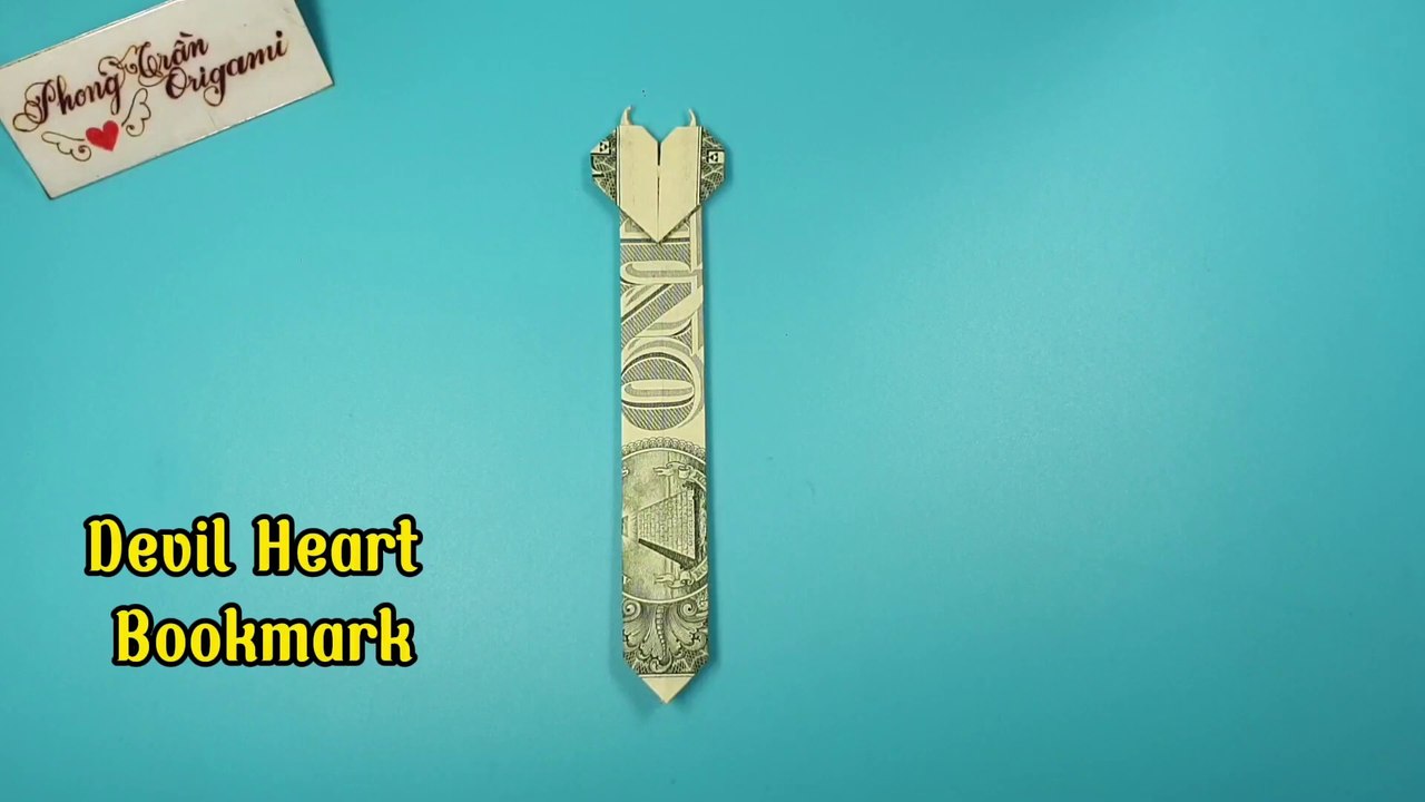 How to make a Devil Heart Bookmark origami with dollar - Phong Tran ...