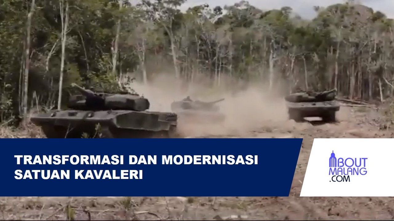 SATUAN KAVALERI TNI AD BERTRANSFORMASI MENGGUNAKAN PANZER DAN TANK ...