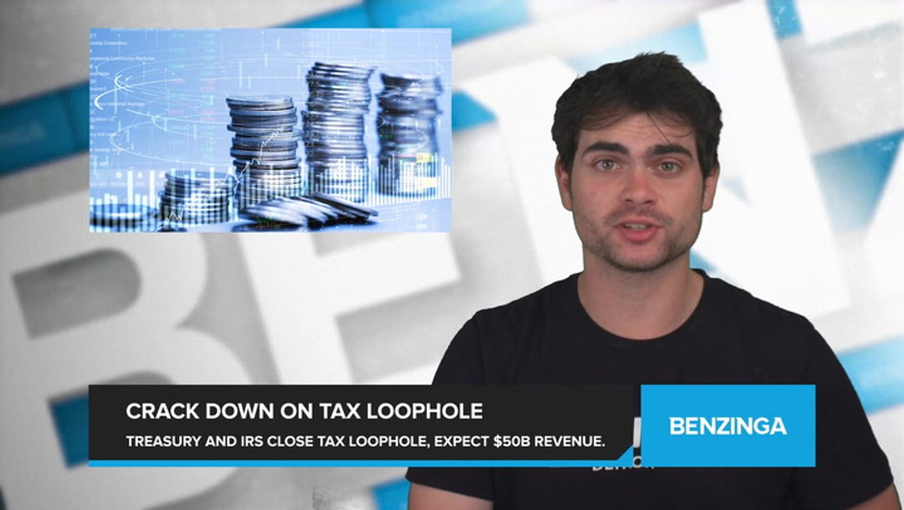 Treasury and IRS Crack Down on Tax Loophole. Over $50 Billion in ...