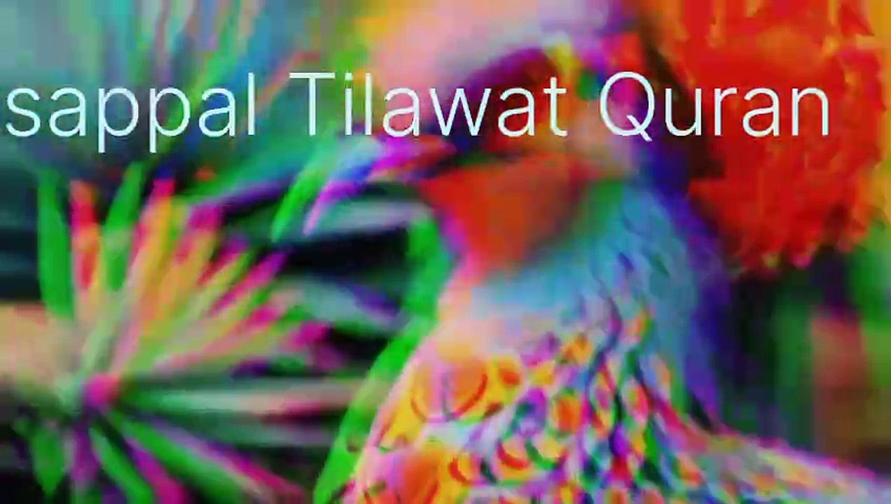 sappal Tilawat Quran l l Tilawat Quran Majeed l Tilawat Quran best vice ...