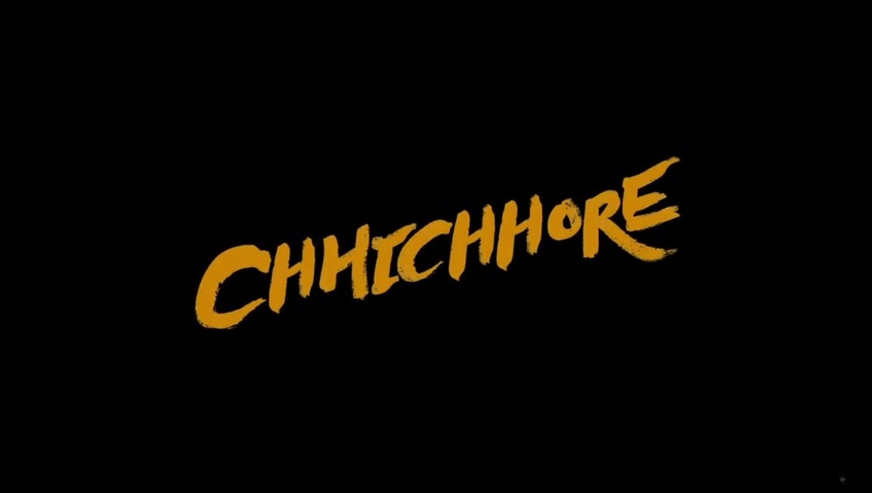 Chhichhore [2019] Hindi Film . Sushant Singh Rajput Chichore Shraddha ...