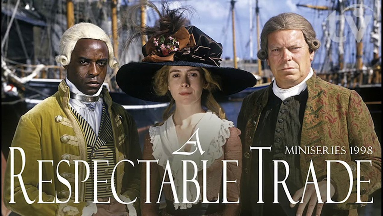A Respectable Trade (1998) BBC TV Miniseries E#01 - video Dailymotion