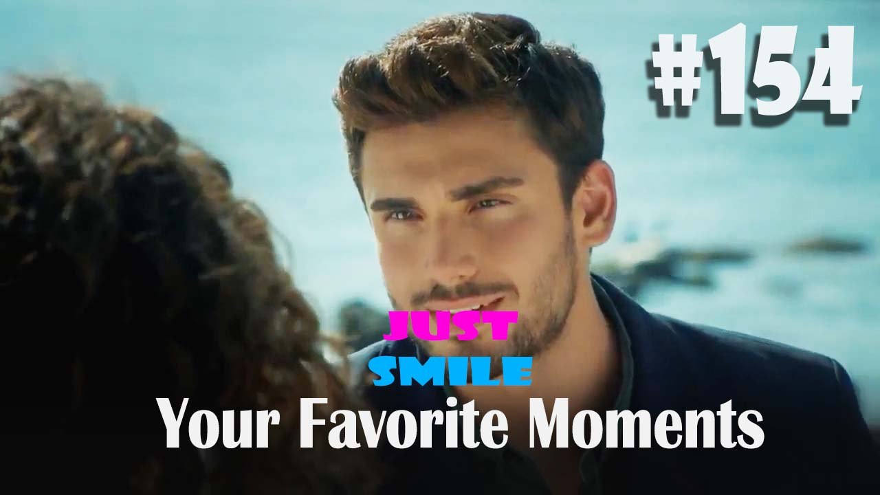 Your Favorite Moments #154 - Just Smile - video Dailymotion