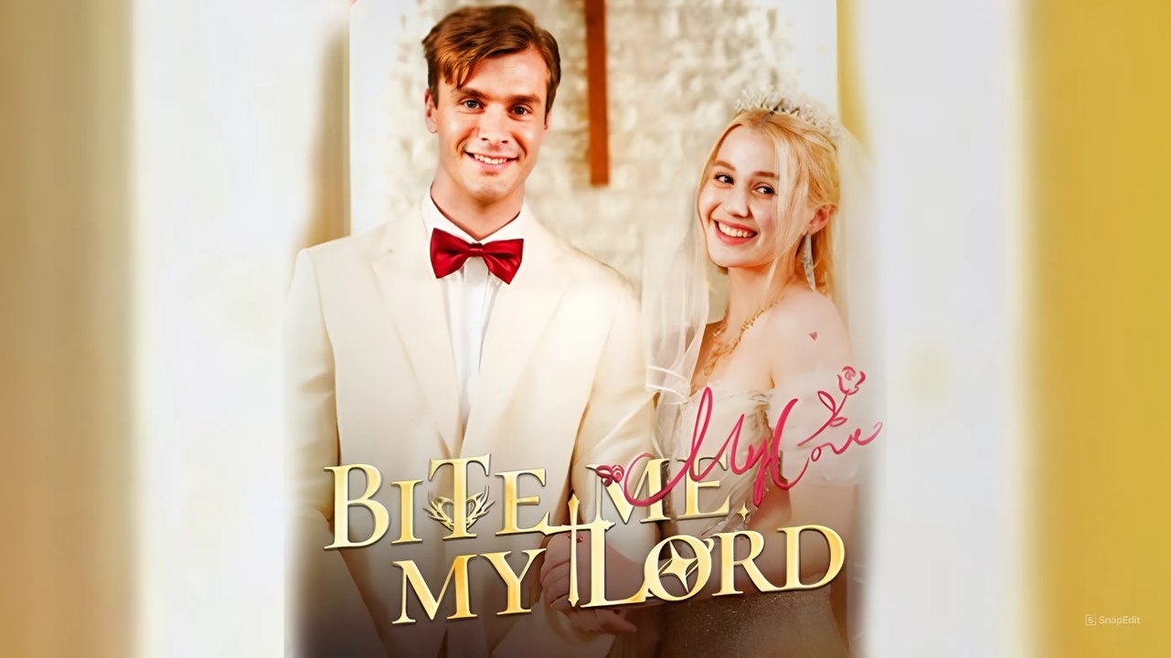 Bite Me, My Lord (Love Story) Full Movie - video Dailymotion